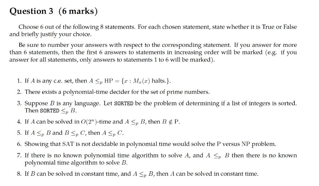 Solved Choose 6 out of the following 8 statements. For each | Chegg.com