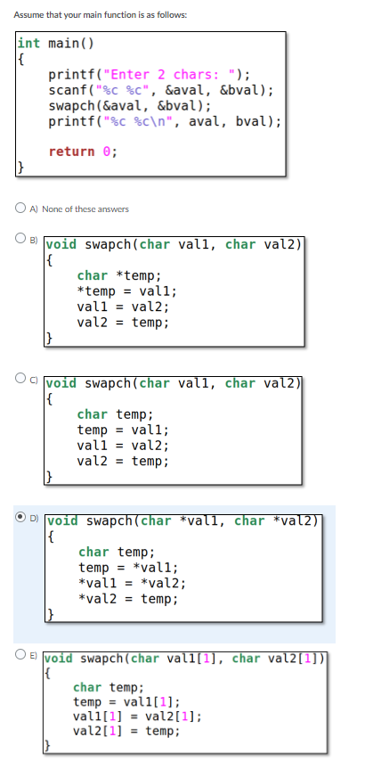 Solved Choose the correct version of the swapch function so | Chegg.com