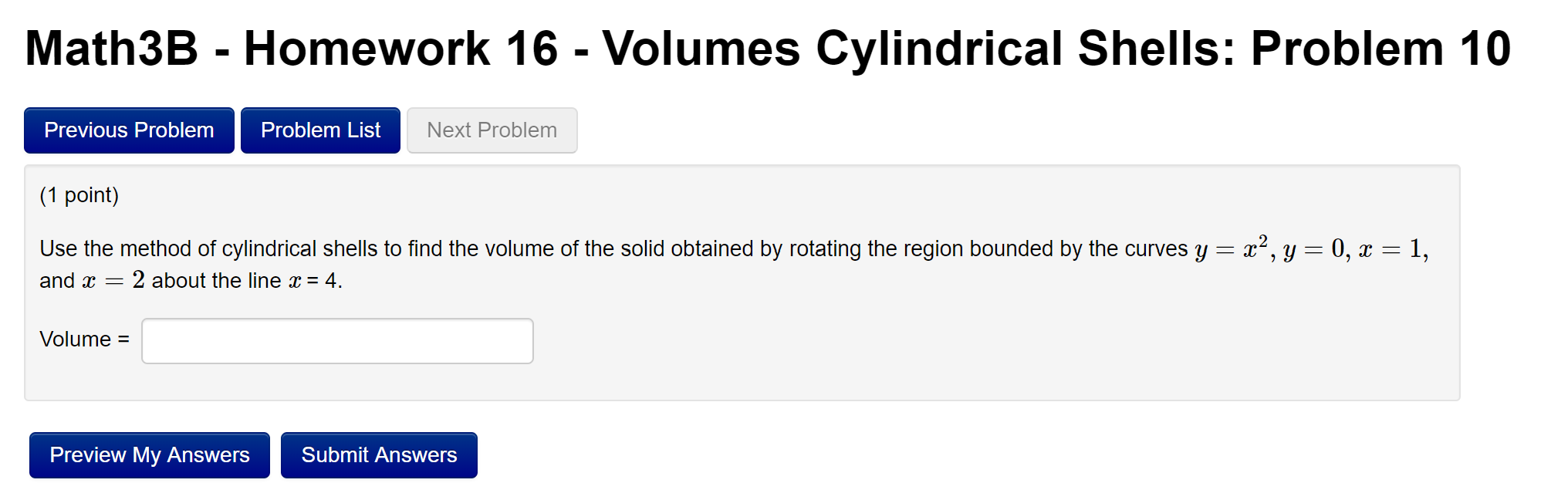 Solved Math3B - Homework 16 - Volumes Cylindrical Shells: | Chegg.com