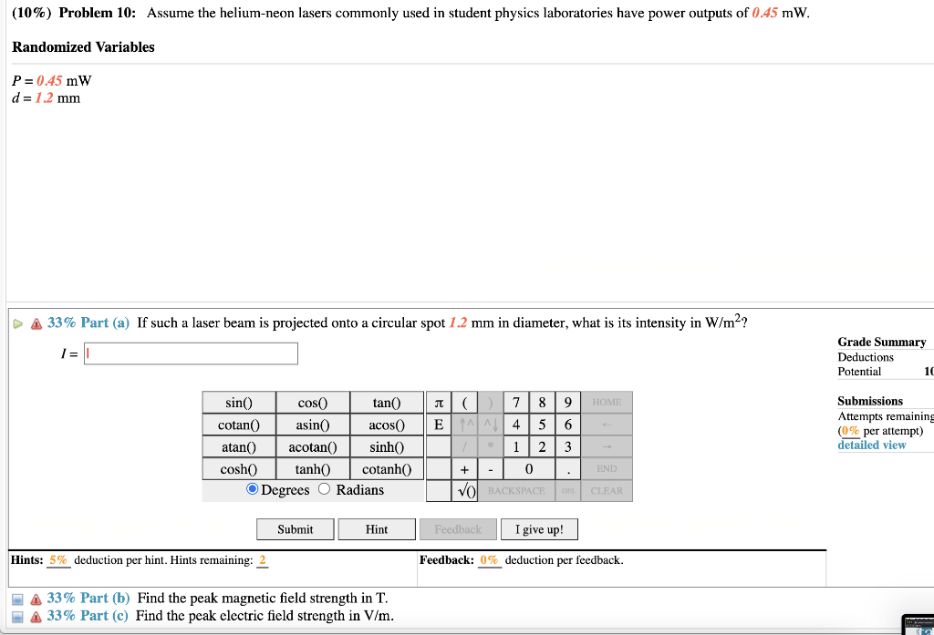 Solved (10%) Problem 10: Assume the helium-neon lasers | Chegg.com