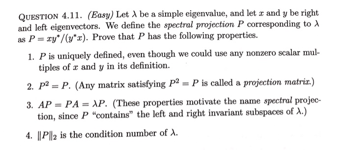 Solved QUESTION 4.1 1. (Easy) Let λ be a simple eigenvalue, | Chegg.com