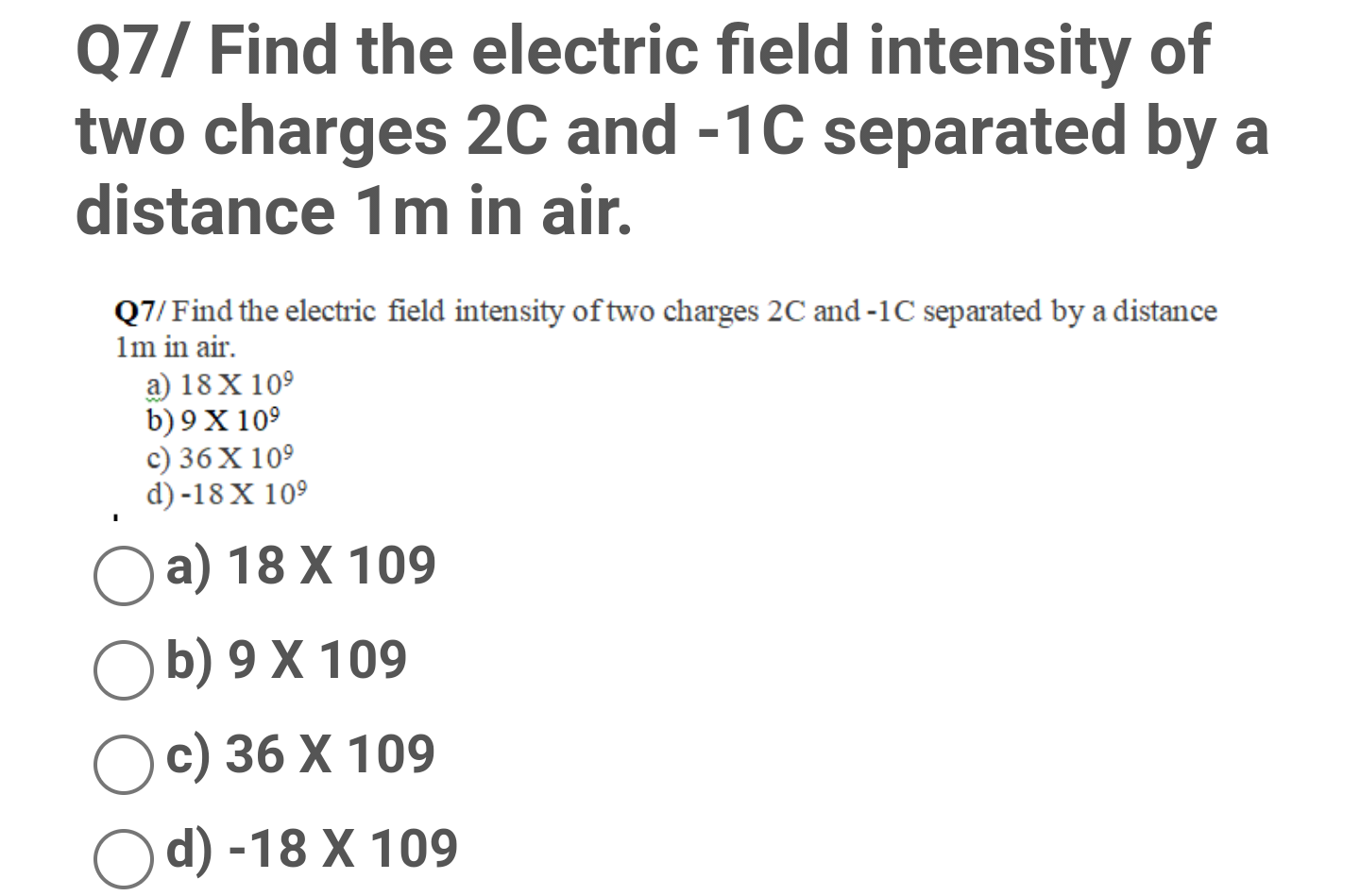 Solved Q7/ Find the electric field intensity of two charges | Chegg.com