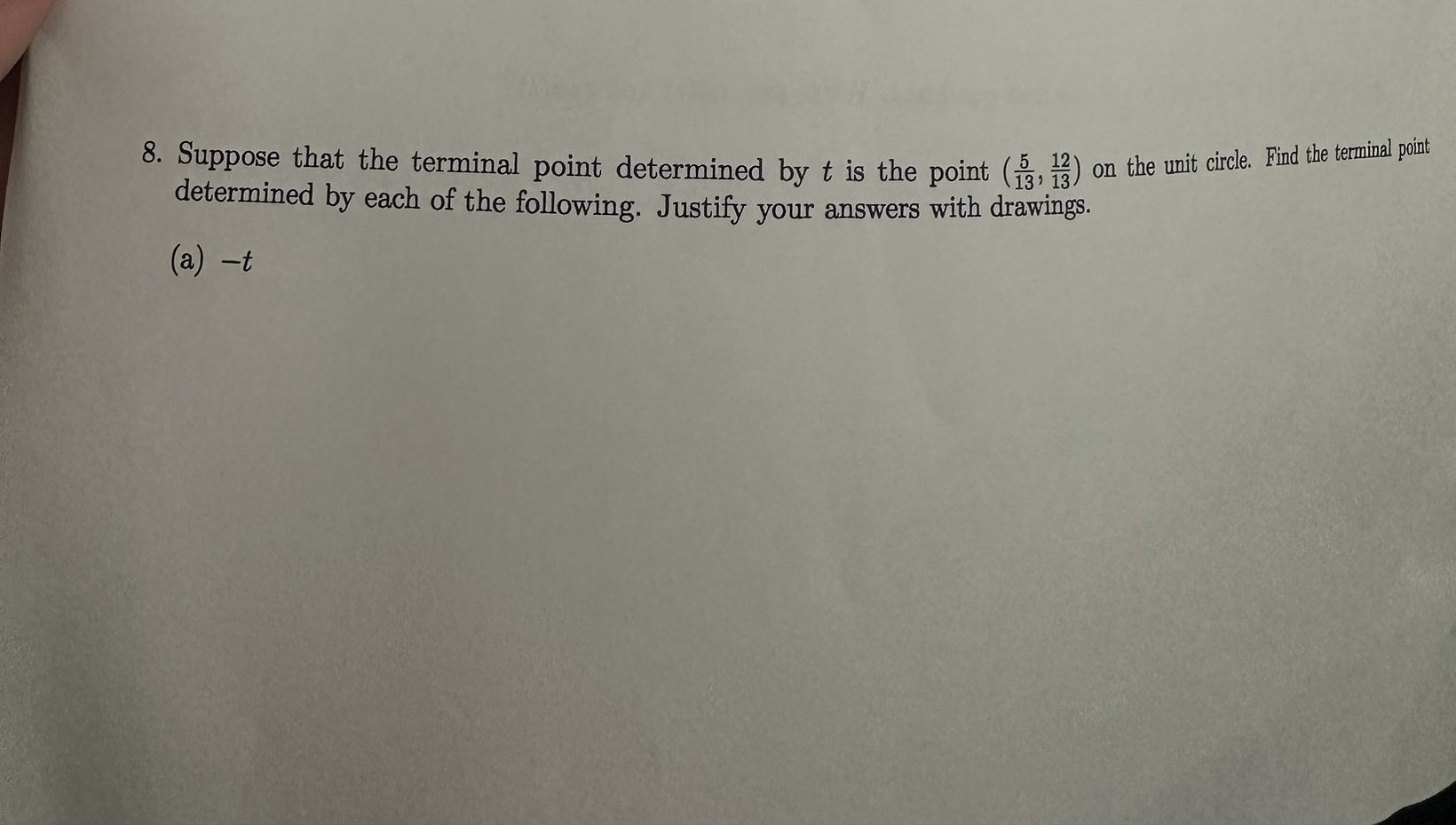 Solved 6π+t π−t8. Suppose that the terminal point determined | Chegg.com