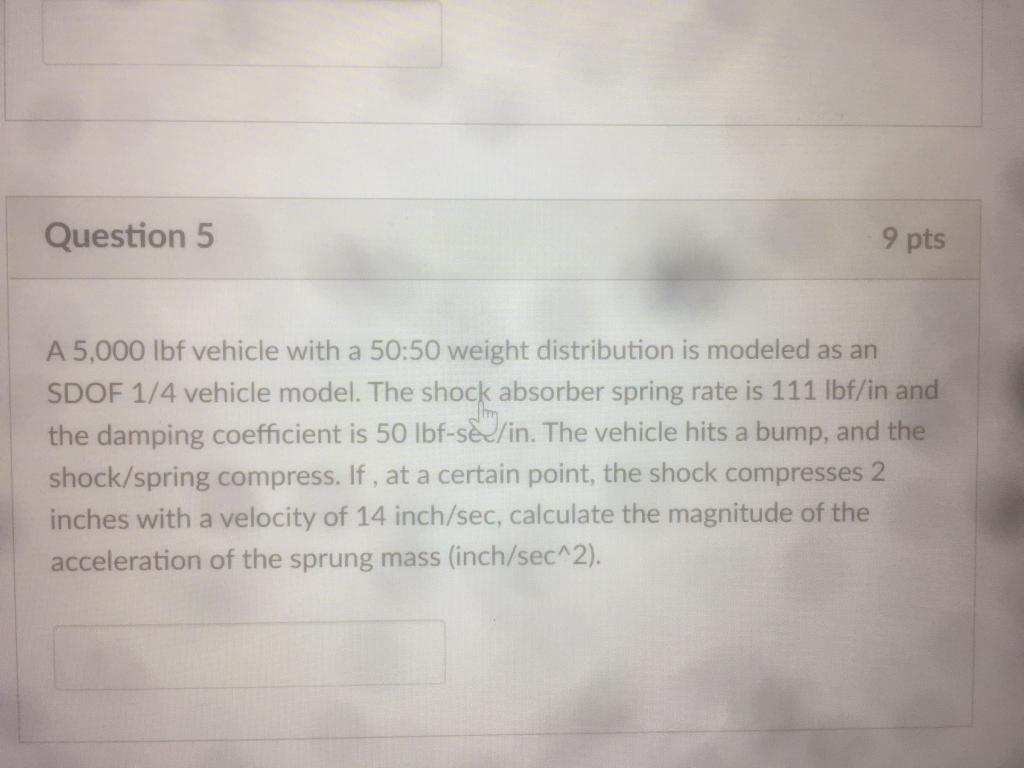 A 5,000 lbf vehicle with a 50:50 weight distribution | Chegg.com
