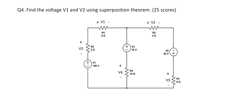 Solved Q4. Find the voltage V1 and V2 using superposition | Chegg.com