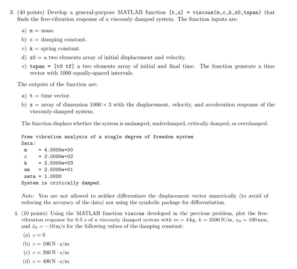 Solved (40 points) Develop a general-purpose MATLAB function | Chegg.com Solved (40 points) Develop a general-purpose MATLAB function | Chegg.com