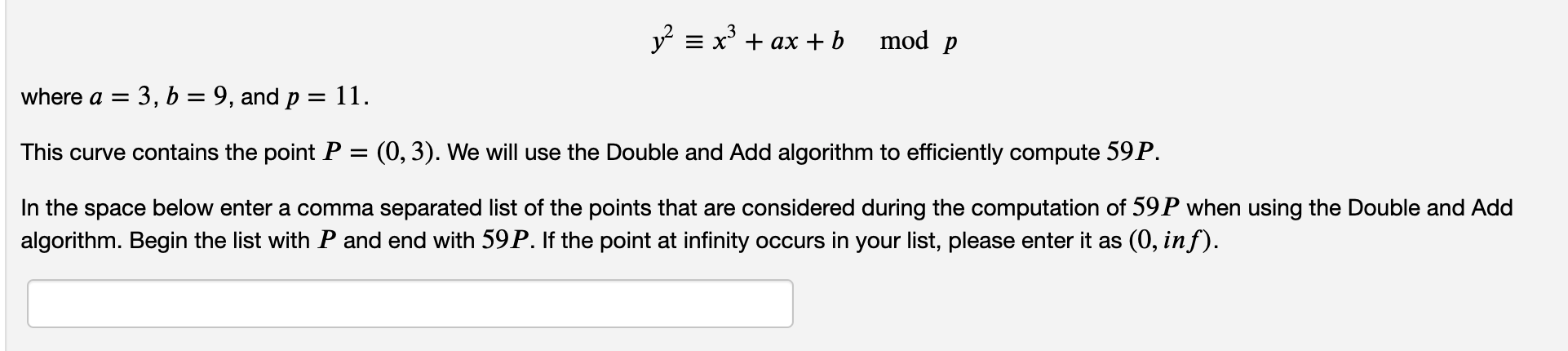 Solved y² = x³ + ax + b mod p where a = = 3, b = 9, and p = | Chegg.com