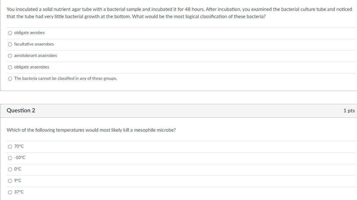Solved You inoculated a solid nutrient agar tube with a | Chegg.com