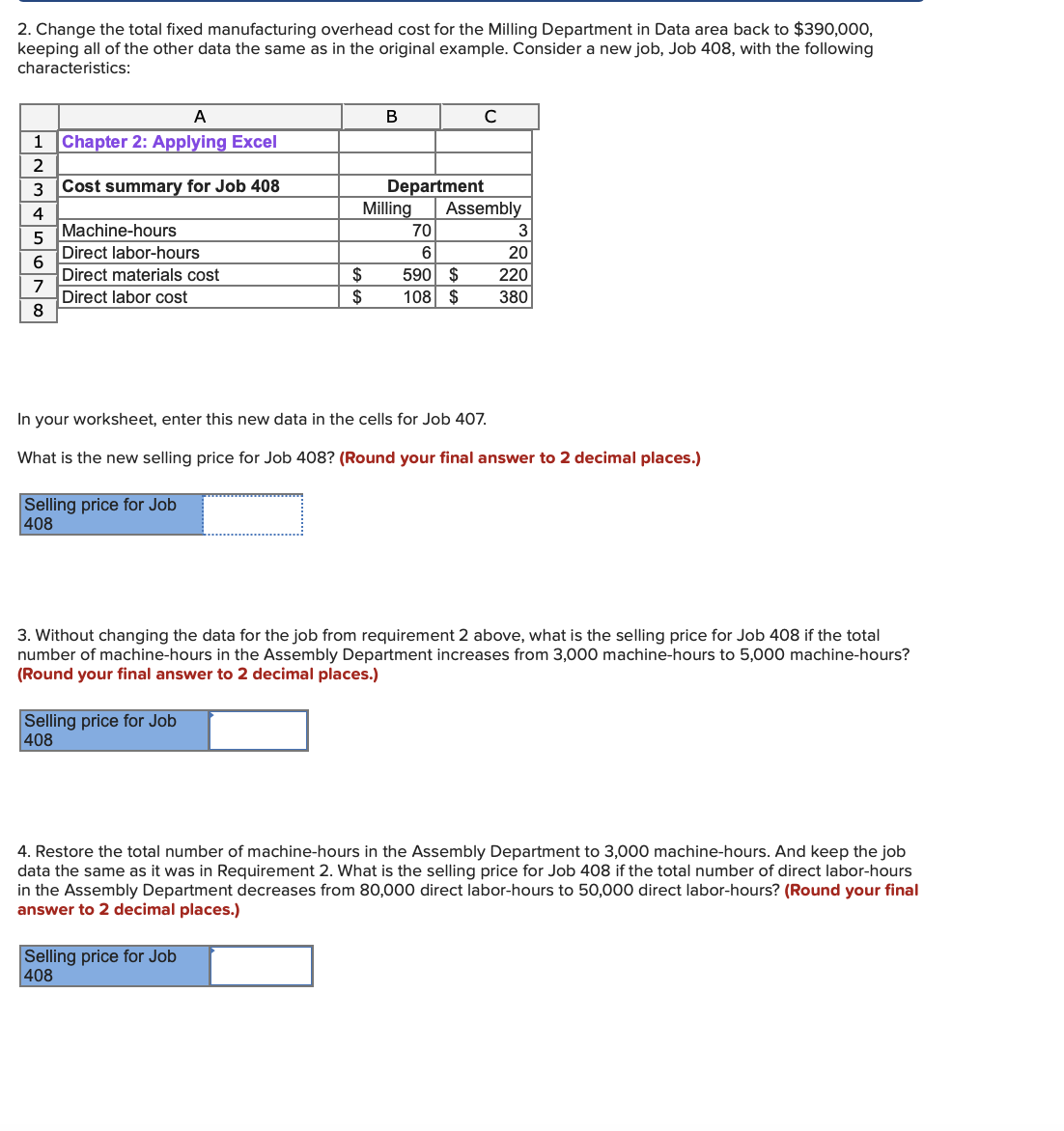 Solved Change the total fixed manufacturing overhead cost | Chegg.com