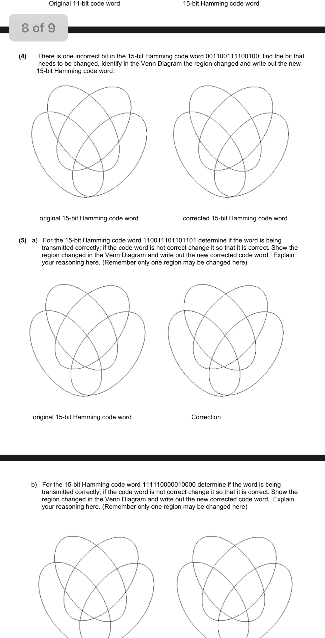 Solved (4) There is one incorrect bit in the 15-bit Hamming | Chegg.com