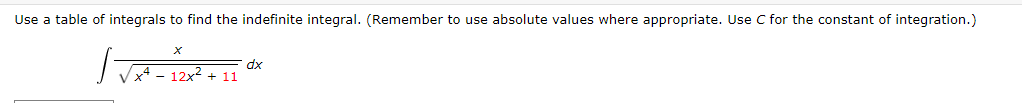 Solved Use a table of integrals to find the indefinite | Chegg.com