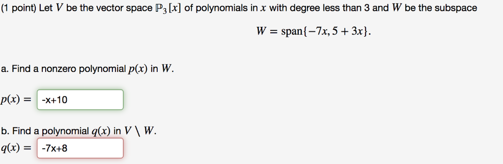 Solved |(1 point) Let V be the vector space P3 [x] of | Chegg.com