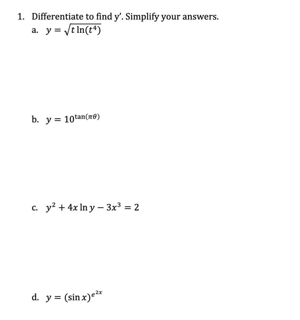 Solved 1. Differentiate to find y′. Simplify your answers. | Chegg.com