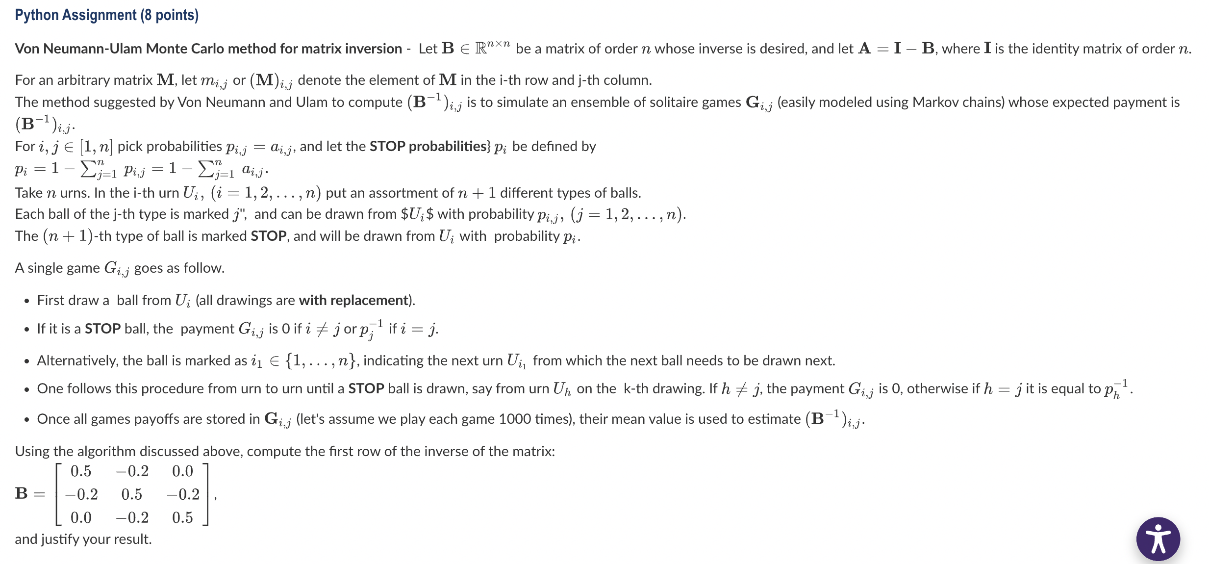 Von Neumann-Ulam Monte Carlo method for matrix | Chegg.com