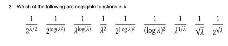 Solved 3. Which of the following are negligible functions in | Chegg.com