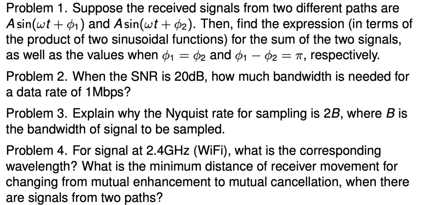 Solved = Problem 1. Suppose the received signals from two | Chegg.com