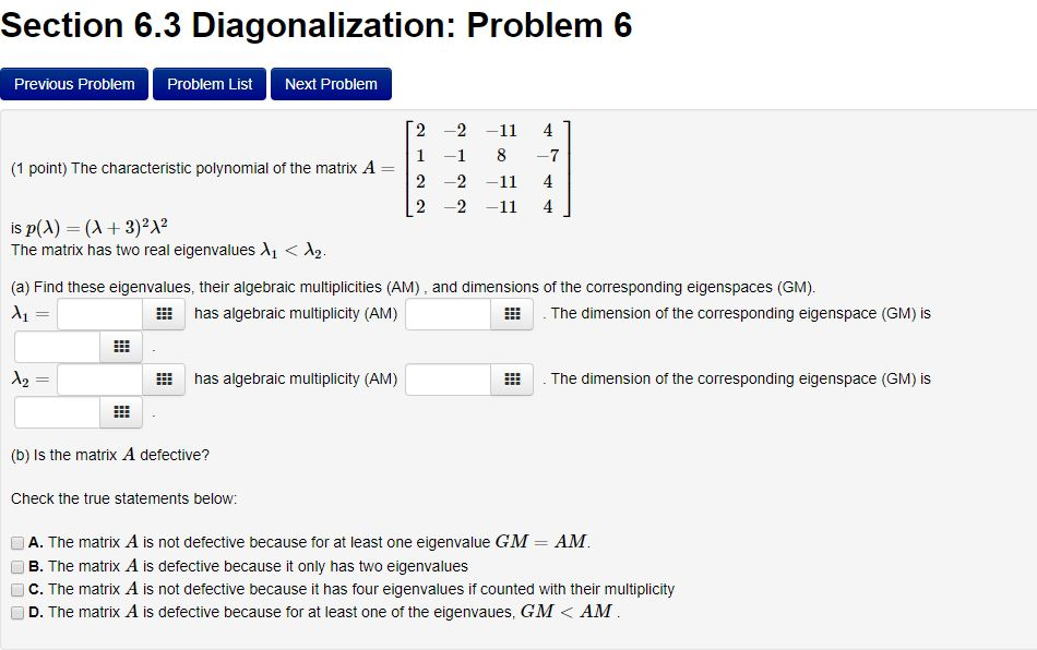 Solved Section 6.3 Diagonalization: Problem 6 Previous | Chegg.com
