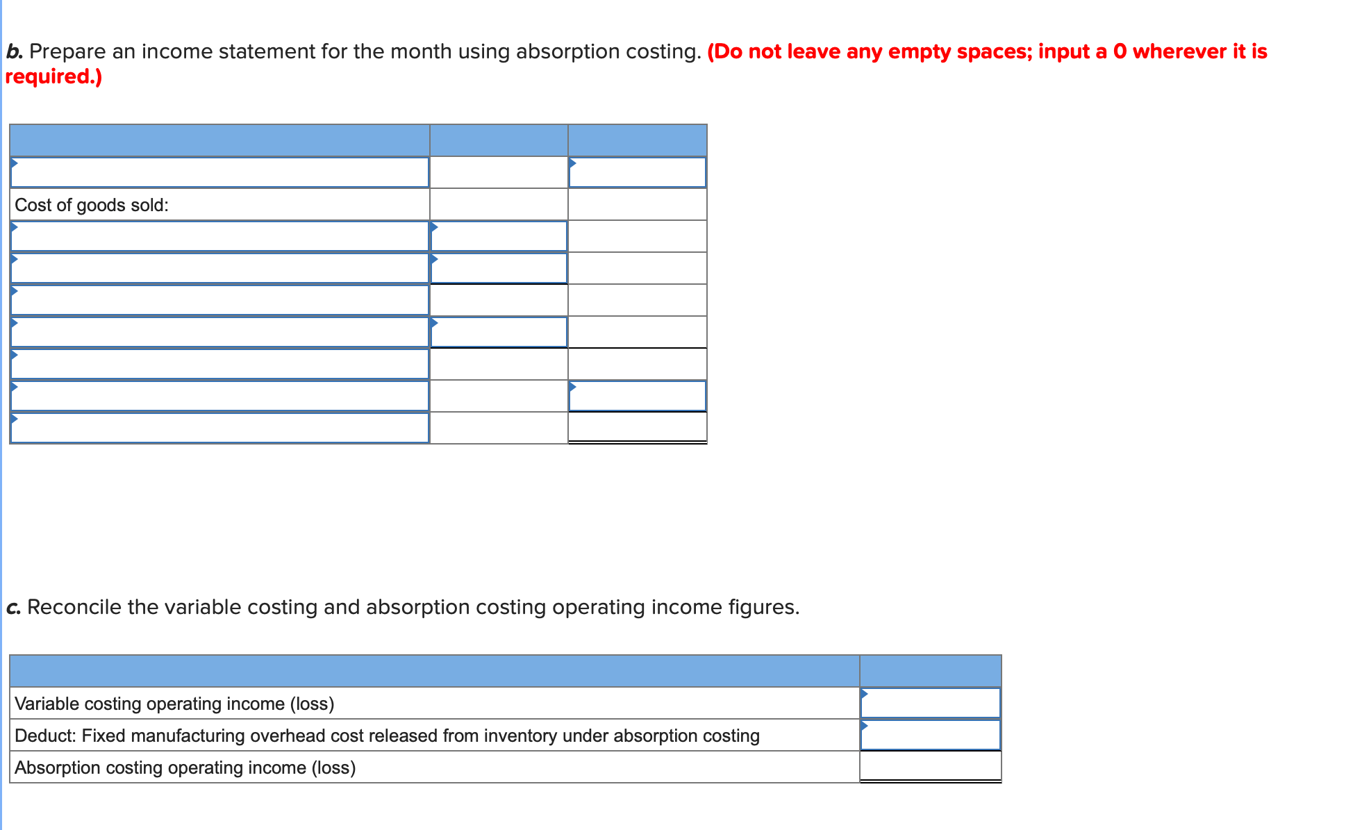Solved c. Reconcile the variable and absorption costing | Chegg.com