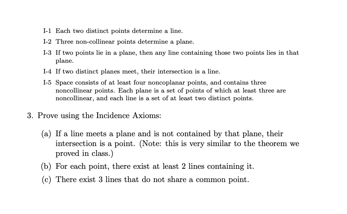 Solved 1-1 Each two distinct points determine a line. I-2 | Chegg.com