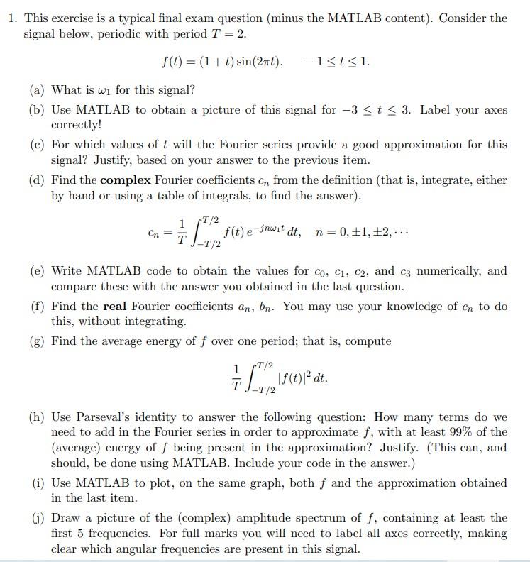 Solved 1. This exercise is a typical final exam question | Chegg.com