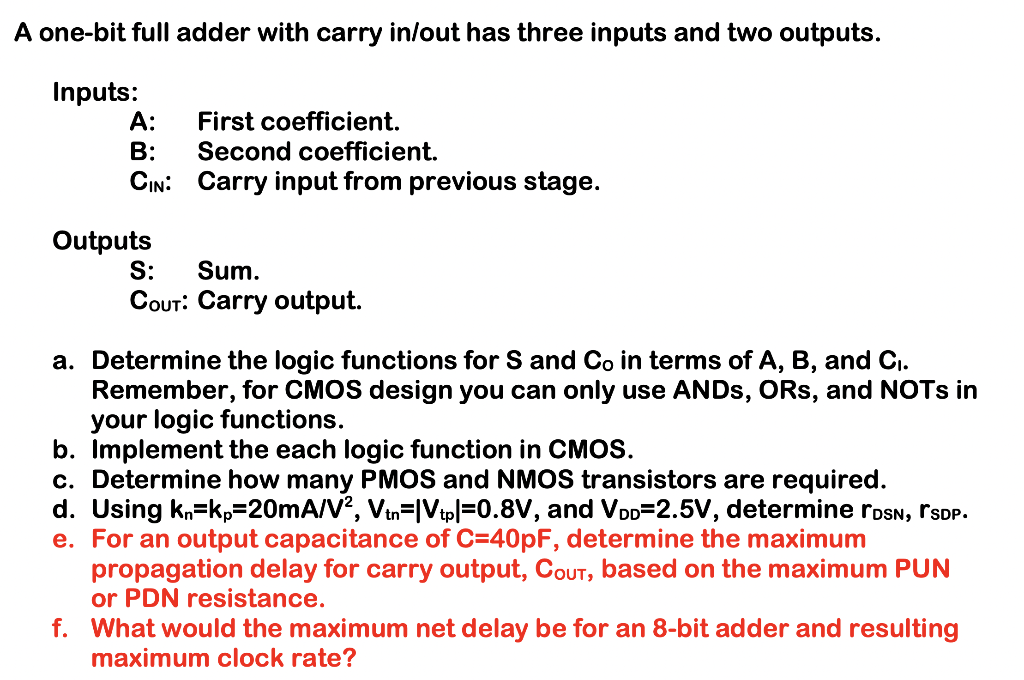 Solved A one-bit full adder with carry in/out has three | Chegg.com