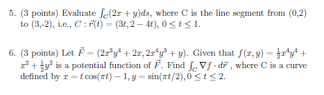 Solved 5. (3 points) Evaluate ∫C(2x+y)ds, where C is the | Chegg.com