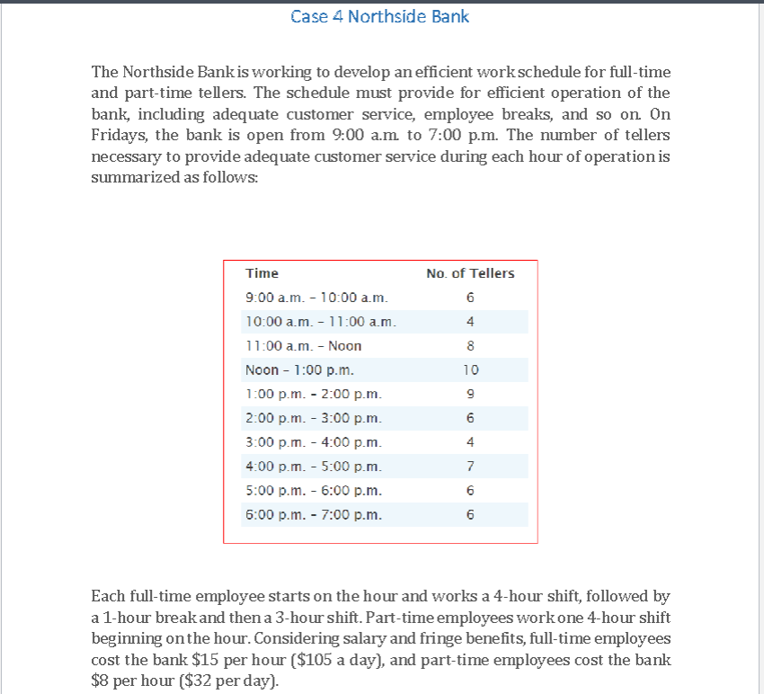 Solved Case 4 ﻿Northside Bank The Northside Bank is working | Chegg.com