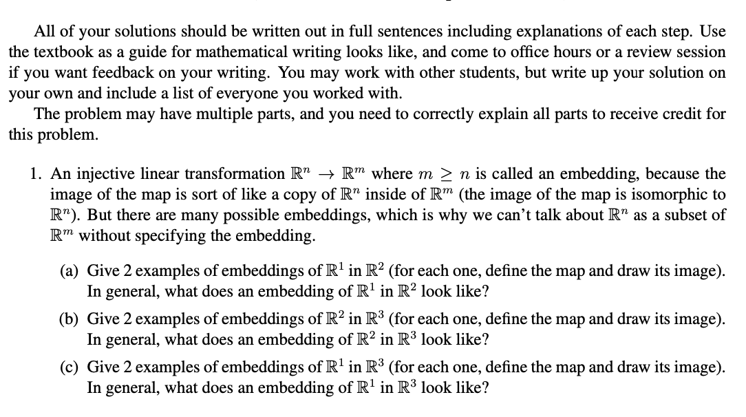 Solved All of your solutions should be written out in full | Chegg.com