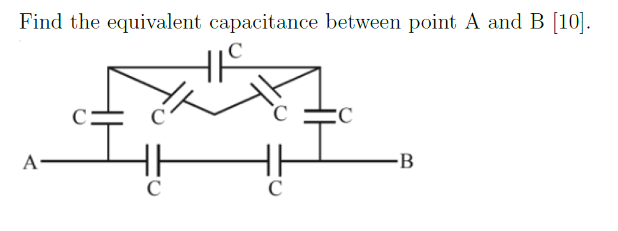 Solved Find the equivalent capacitance between point A and | Chegg.com