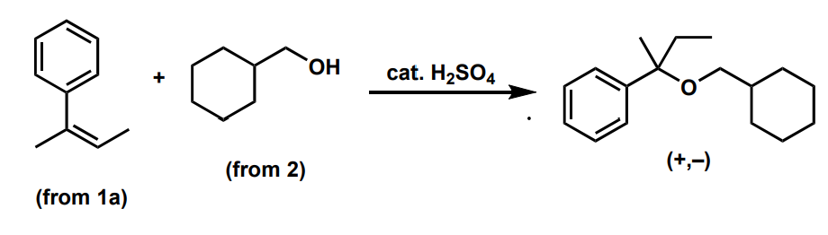 Solved ОН + cat. H2SO4 (from 2) (+,-) (from 1a) | Chegg.com