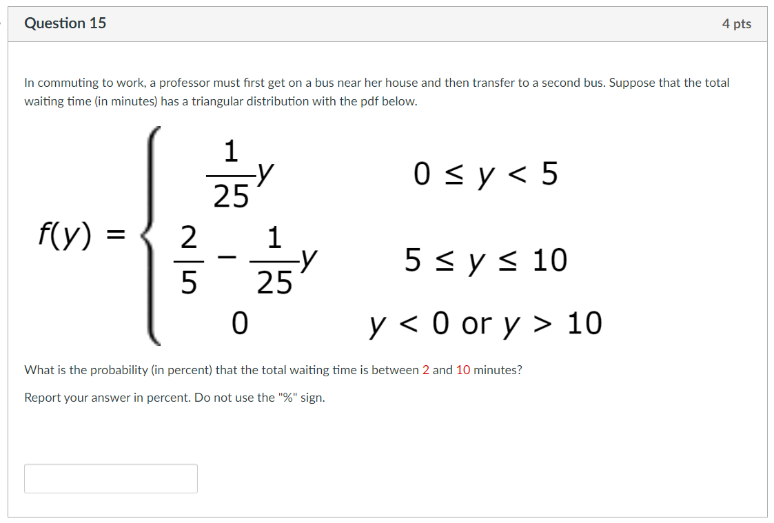 Solved In commuting to work, a professor must first get on a | Chegg.com