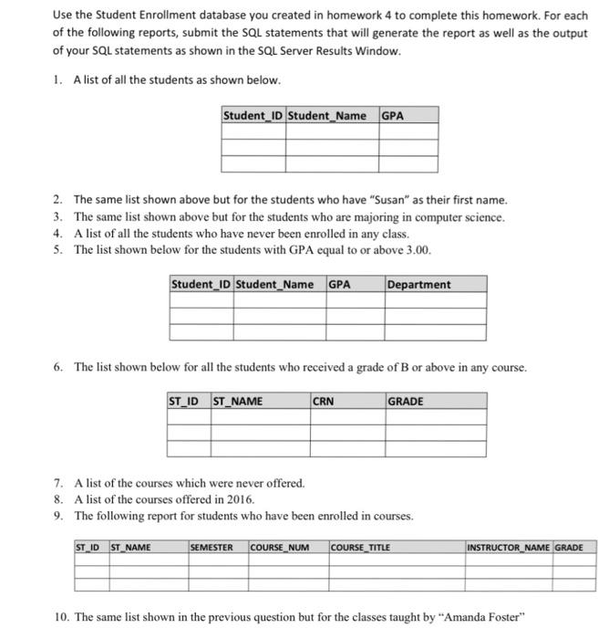 Use the Student Enrollment database you created in | Chegg.com