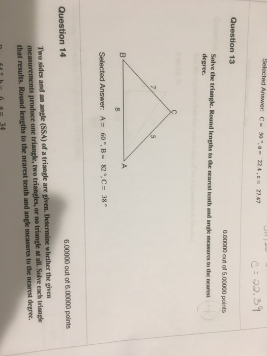 Solved Selected Answer: C50°,22.4.c27.47 Question 13 0.00000 | Chegg.com