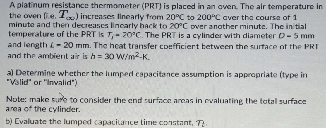Solved A platinum resistance thermometer (PRT) is placed in | Chegg.com