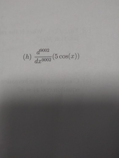 Solved d9002 dx9002 (5 cos( )) | Chegg.com