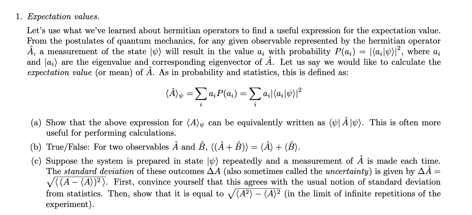 Solved Expectation values. Let's use what we've learned | Chegg.com