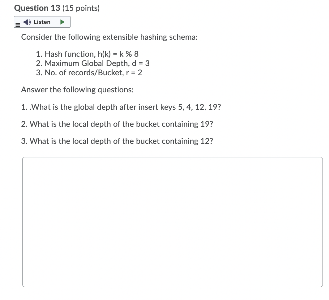 Solved Question 13 (15 points) 1) Listen Consider the | Chegg.com