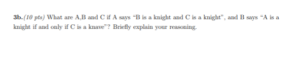 Solved 3. (Total 20 pts) There is an island that has two | Chegg.com