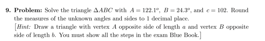 Solved Problem: Solve the triangle ABC with | Chegg.com
