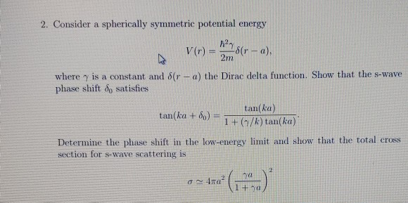 Solved 2. Consider a spherically symmetric potential energy | Chegg.com