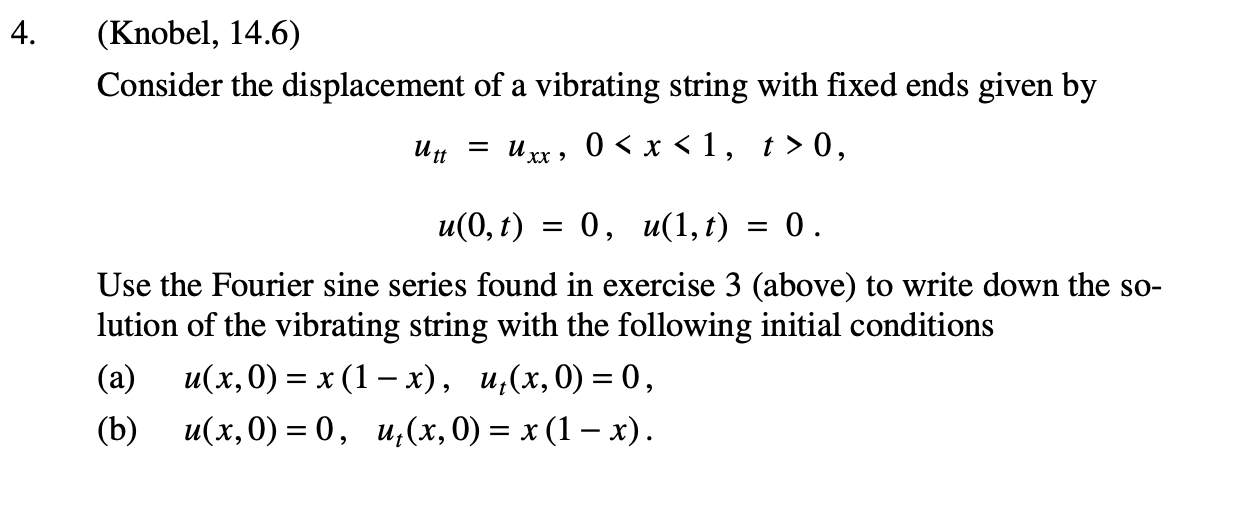 Solved Consider the displacement of a vibrating string with | Chegg.com