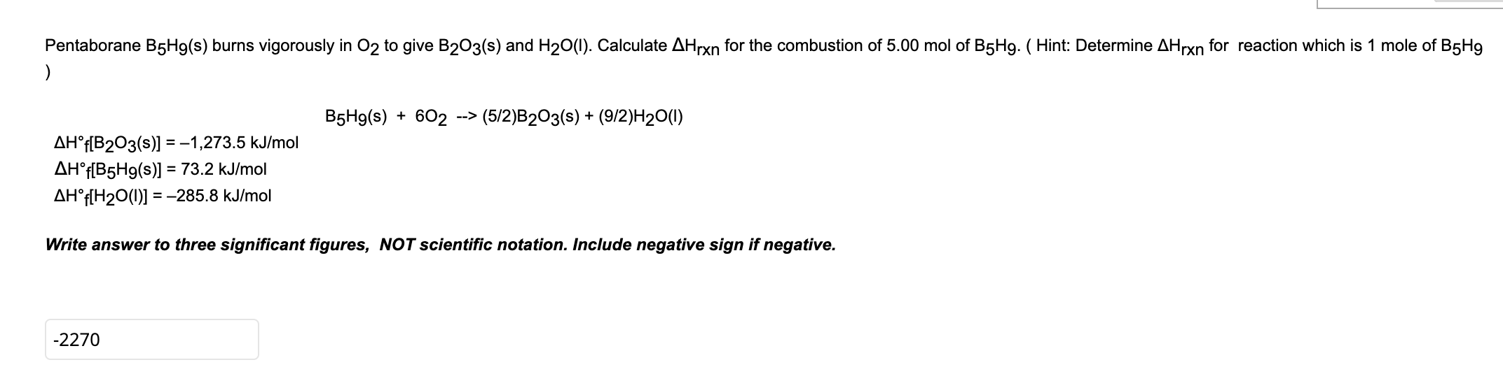 Solved Pentaborane B5H9 (s) burns vigorously in O2 to give | Chegg.com
