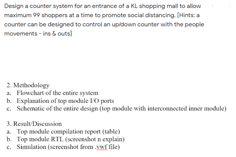 Solved Design a counter system for an entrance of a KL | Chegg.com