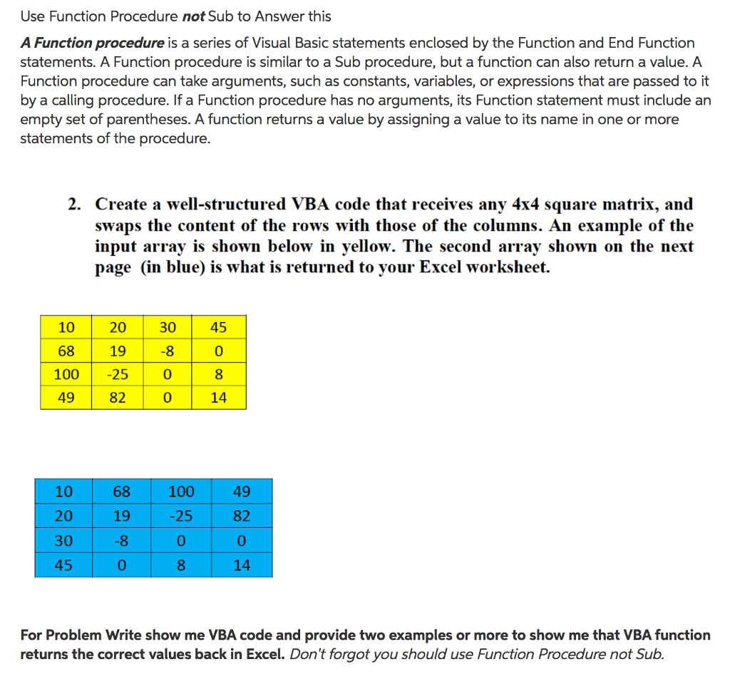 Use Function Procedure not Sub to Answer this A | Chegg.com