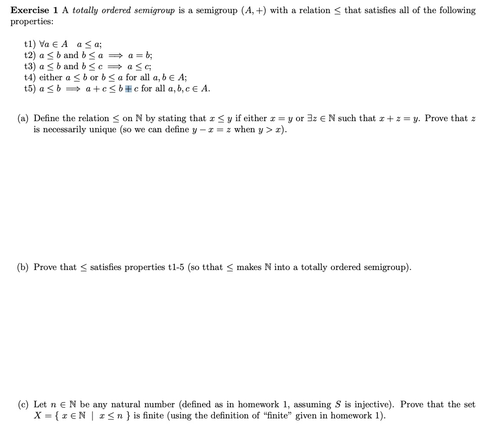 Solved Exercise 1 A totally ordered semigroup is a semigroup | Chegg.com