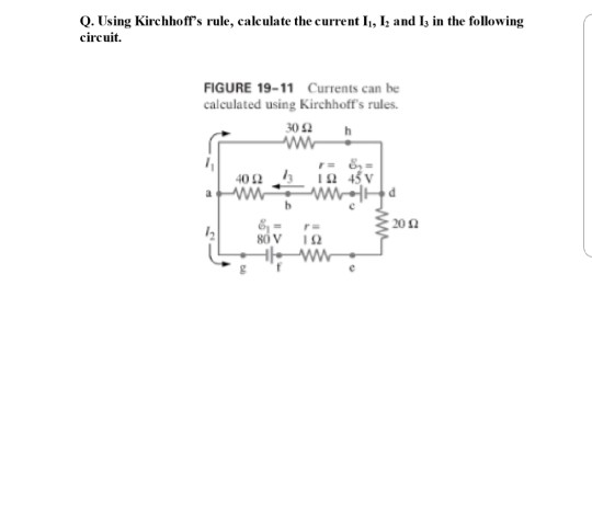 Solved Q Using Kirchhoffs Rule Calculate The Current I I