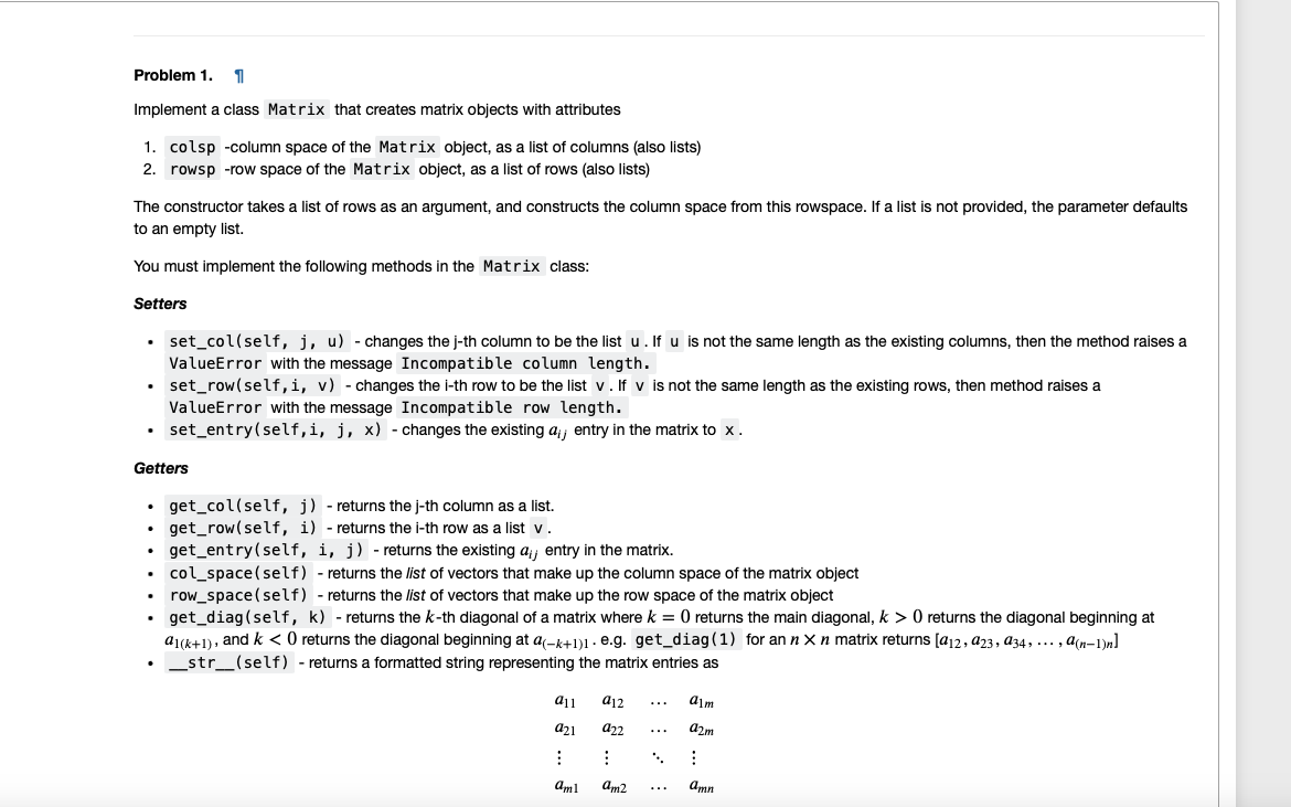 Solved Problem 1 ๆ Implement A Class Matrix That Creates 