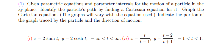 Solved Given parametric equations and parameter intervals | Chegg.com
