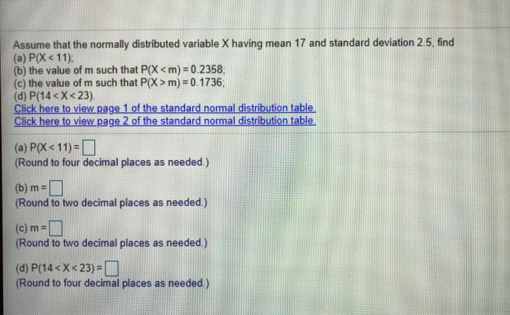Solved Assume that the normally distributed variable X | Chegg.com