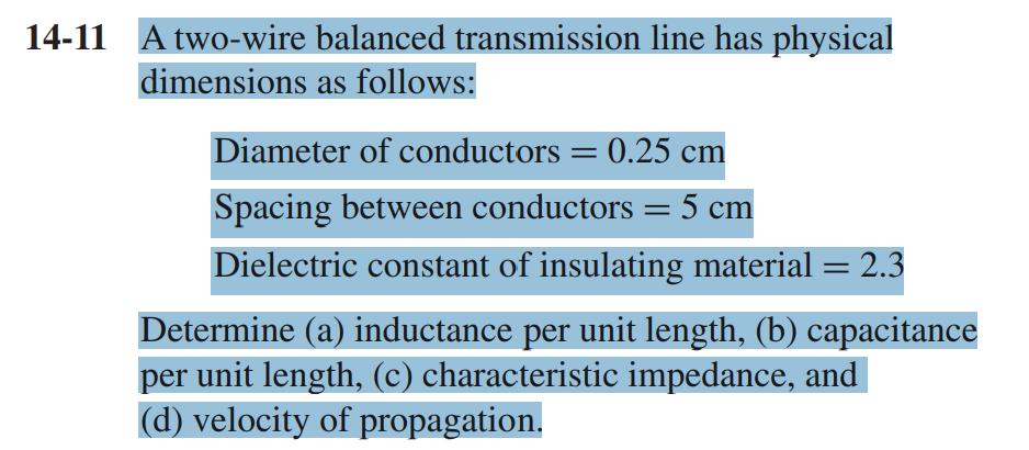 Solved 14-11 A two-wire balanced transmission line has | Chegg.com